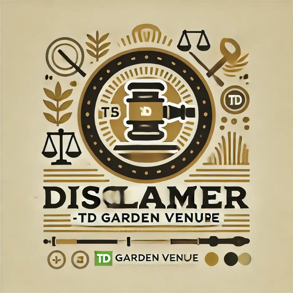 Official TD GARDEN Disclaimer | Stay Informed | Updated 12/2/23